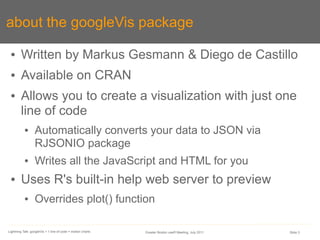Move your data (Hans Rosling style) with googleVis + 1 line of R code | PPT