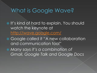 Are you ready for Google Wave? | PPT