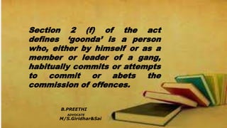 Goondas act ppt | PPTX
