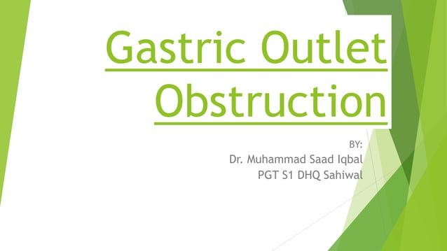 Gastric Outlet Obstruction (GOO) | PPTX | Digestive Disorders ...
