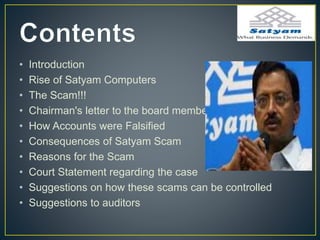 Satyam Scandal | PPTX | Business Accounting & Finance | Business