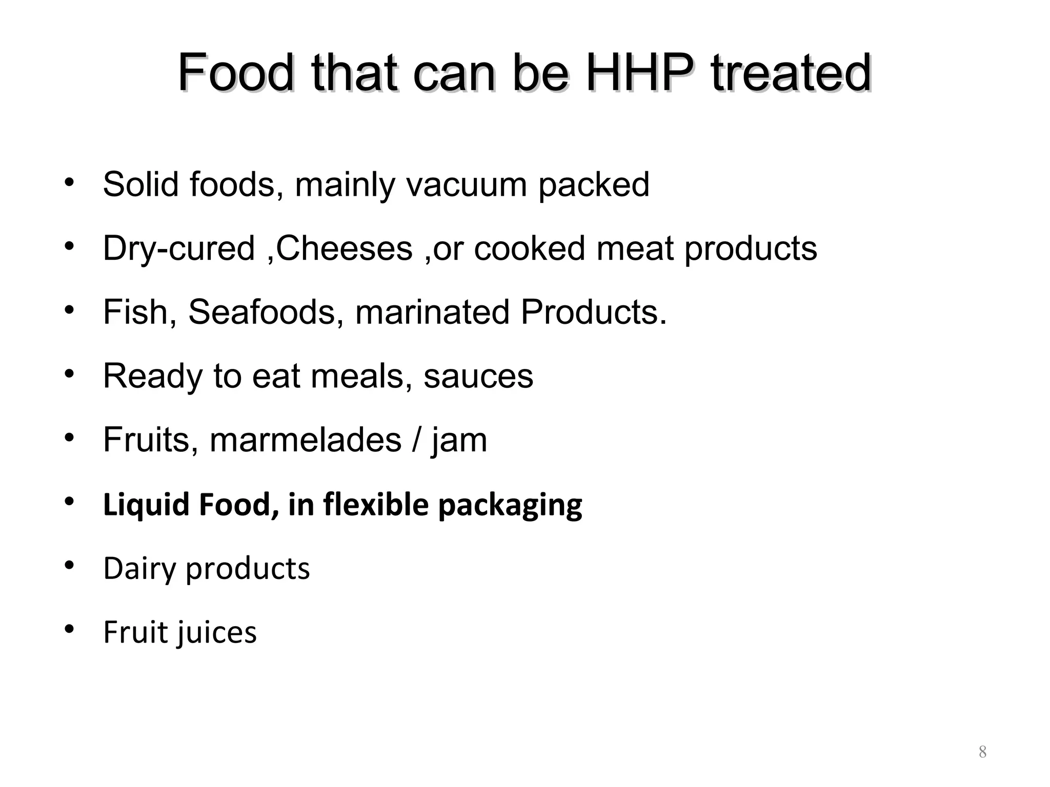Application of high hydrostatic pressure | PPT