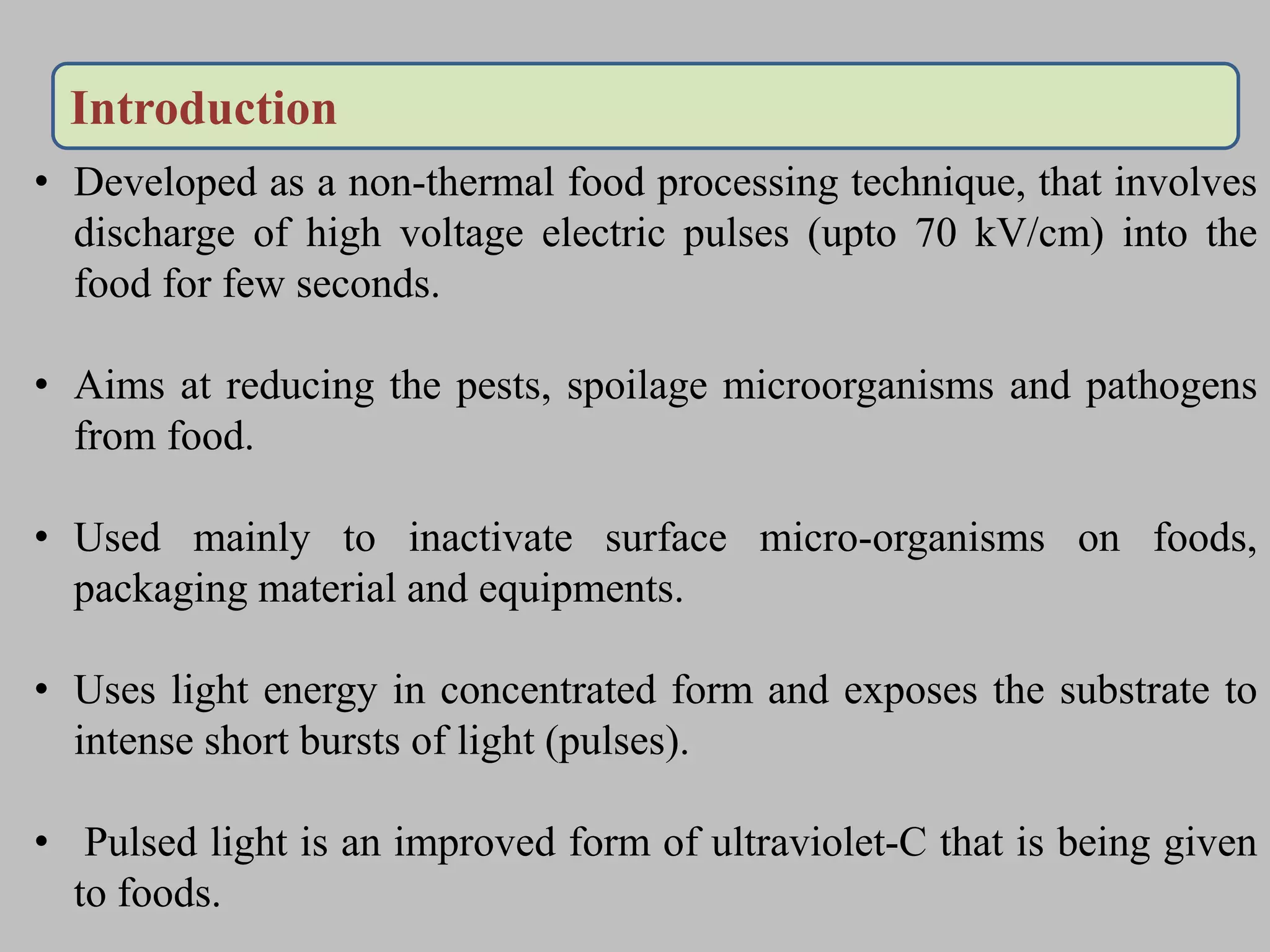 Pulsed light technology in food processing | PPTX