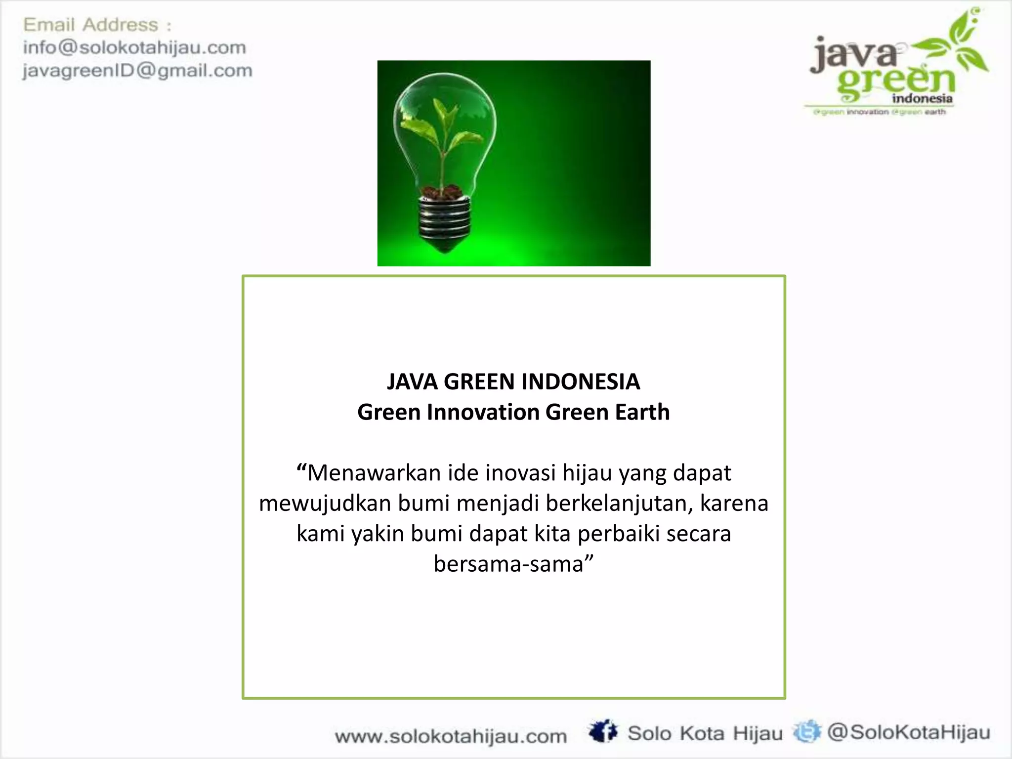 Go paperless campaign presentation (Java Green Indonesia) | PPTX