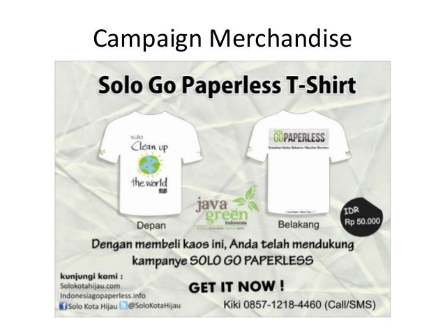 Go paperless campaign presentation (Java Green Indonesia)