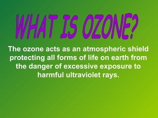 Ozone Project [Gopesh & Harsh] | PPT
