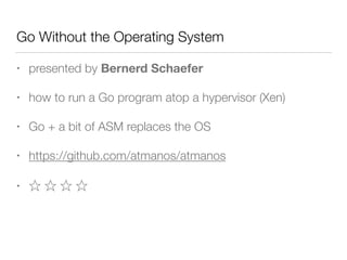 Gophercon 2016 recap | PDF | Programming Languages | Computing
