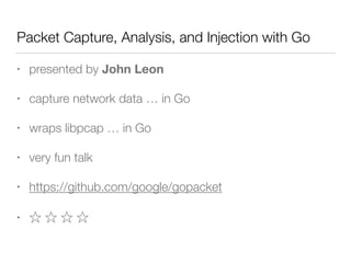 Gophercon 2016 recap | PDF | Programming Languages | Computing