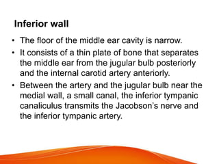 Anatomy of middle ear .................. | PPTX