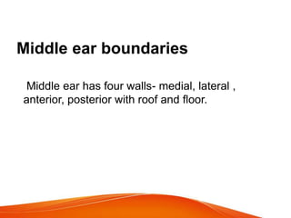 Anatomy of middle ear .................. | PPTX