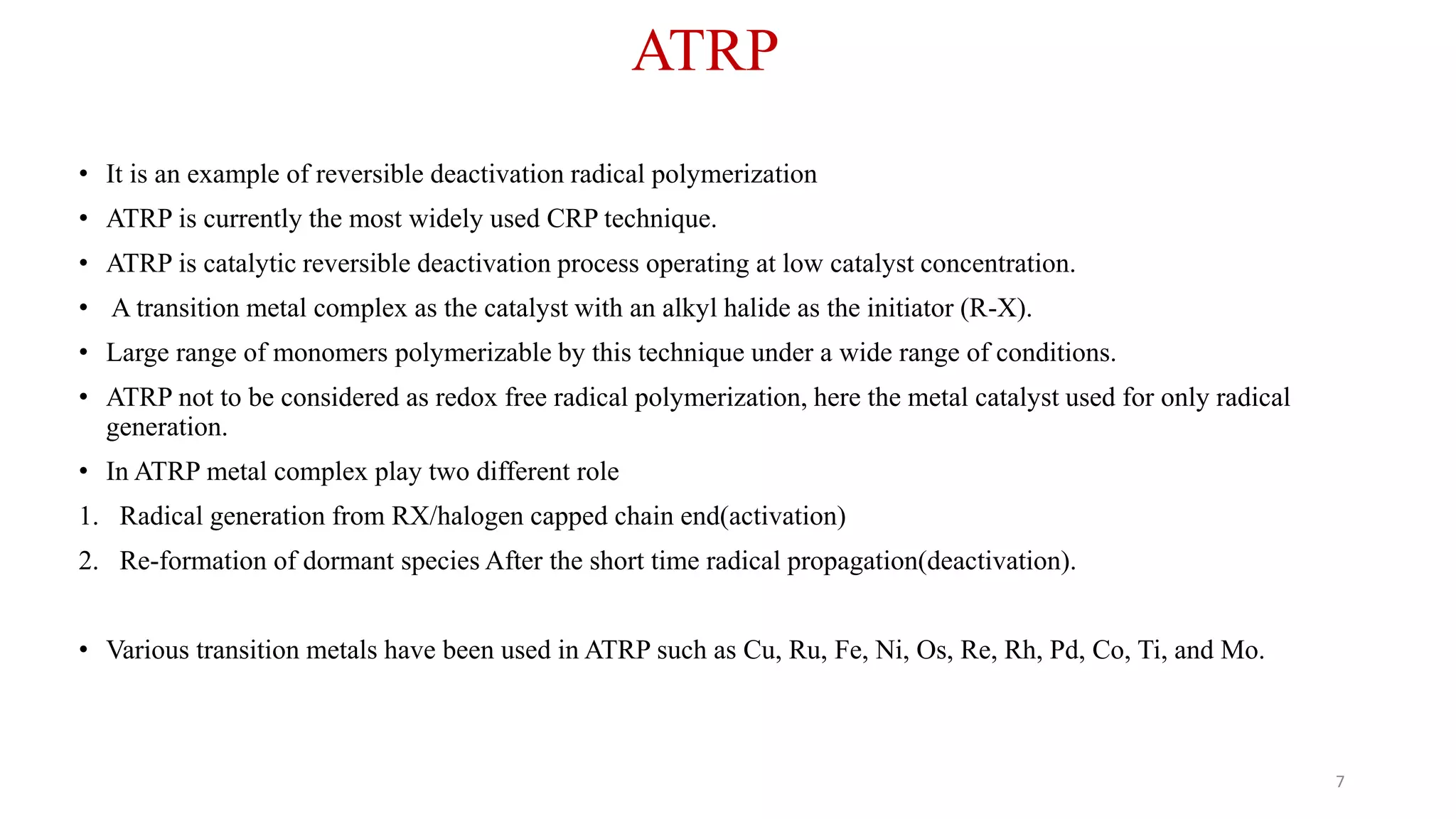 ATOMIC TRANSFER RADICAL POLYMERIZATION | PPTX
