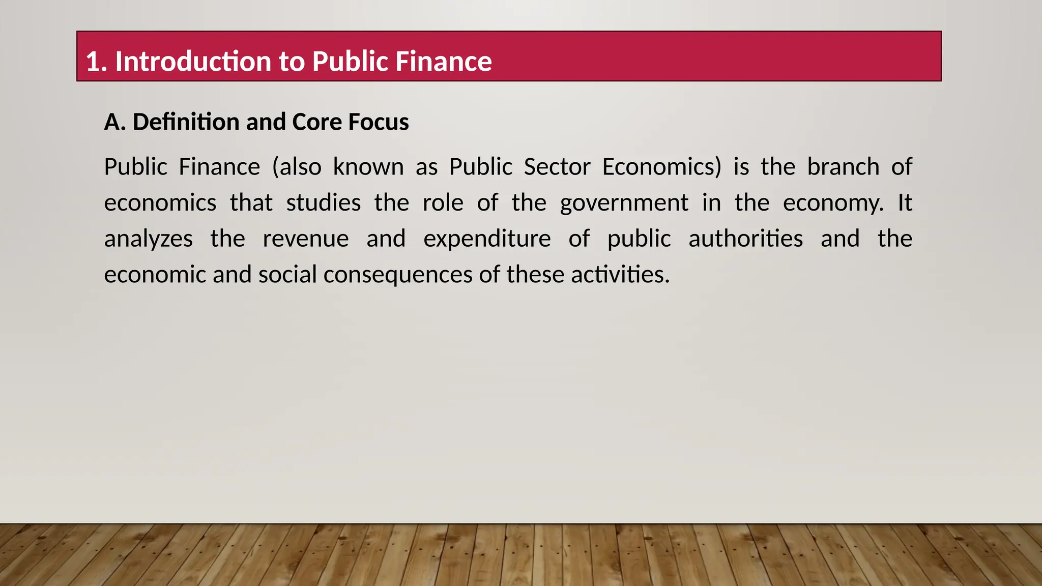 Introduction, importance and scope of Public Finance | PPTX