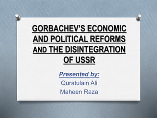 Gorbachevs economic-and-political-reforms-and-the-disintegration | PPTX