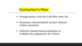 GORBACHEV & USSR .its significant to the world.pptx