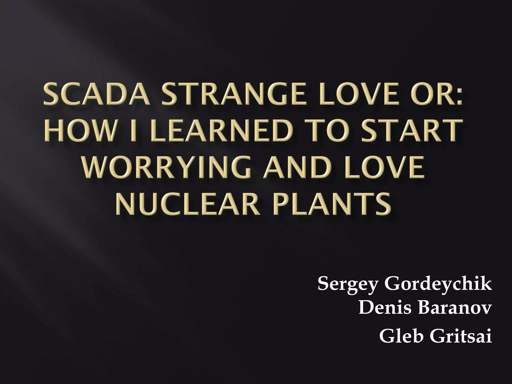 Scada Strangelove - 29c3 | PDF