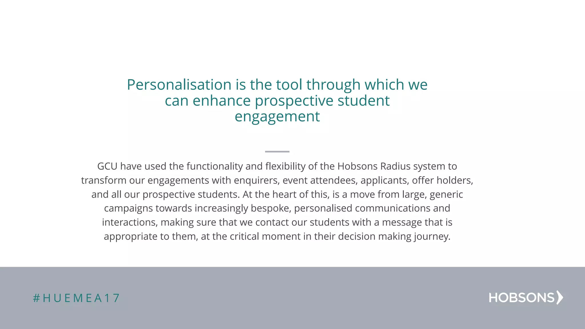 Enhancing Prospective Student Conversion Activity Utilising the Hobsons ...