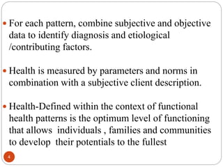 GORDONS 11 HEALTH FUNCTIONAL PATTERNS.ppt