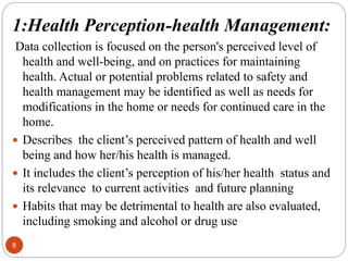 GORDONS 11 HEALTH FUNCTIONAL PATTERNS.ppt