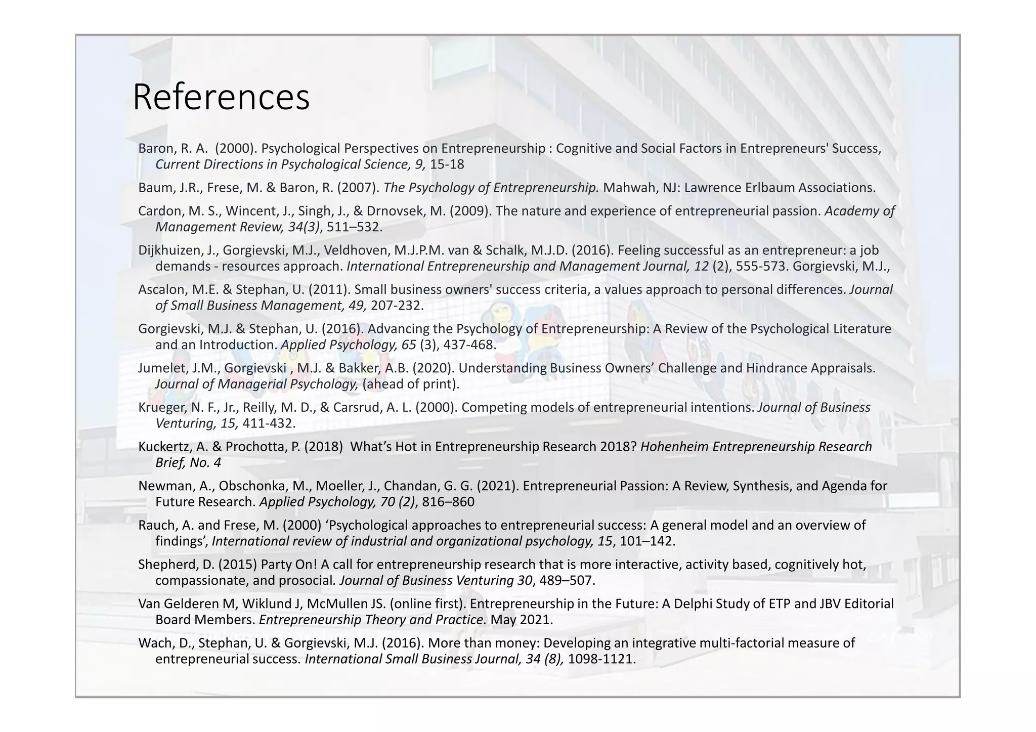 Psychology of entrepreneurship, review and future directions | PDF