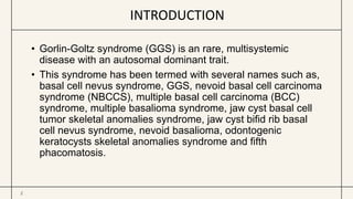 Gorlin-Goltz syndrome case report maxillofacial surgery.pptx