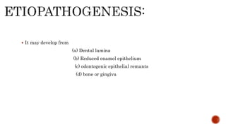 gorlin cyst or calcifying odontogenic cyst | PPTX