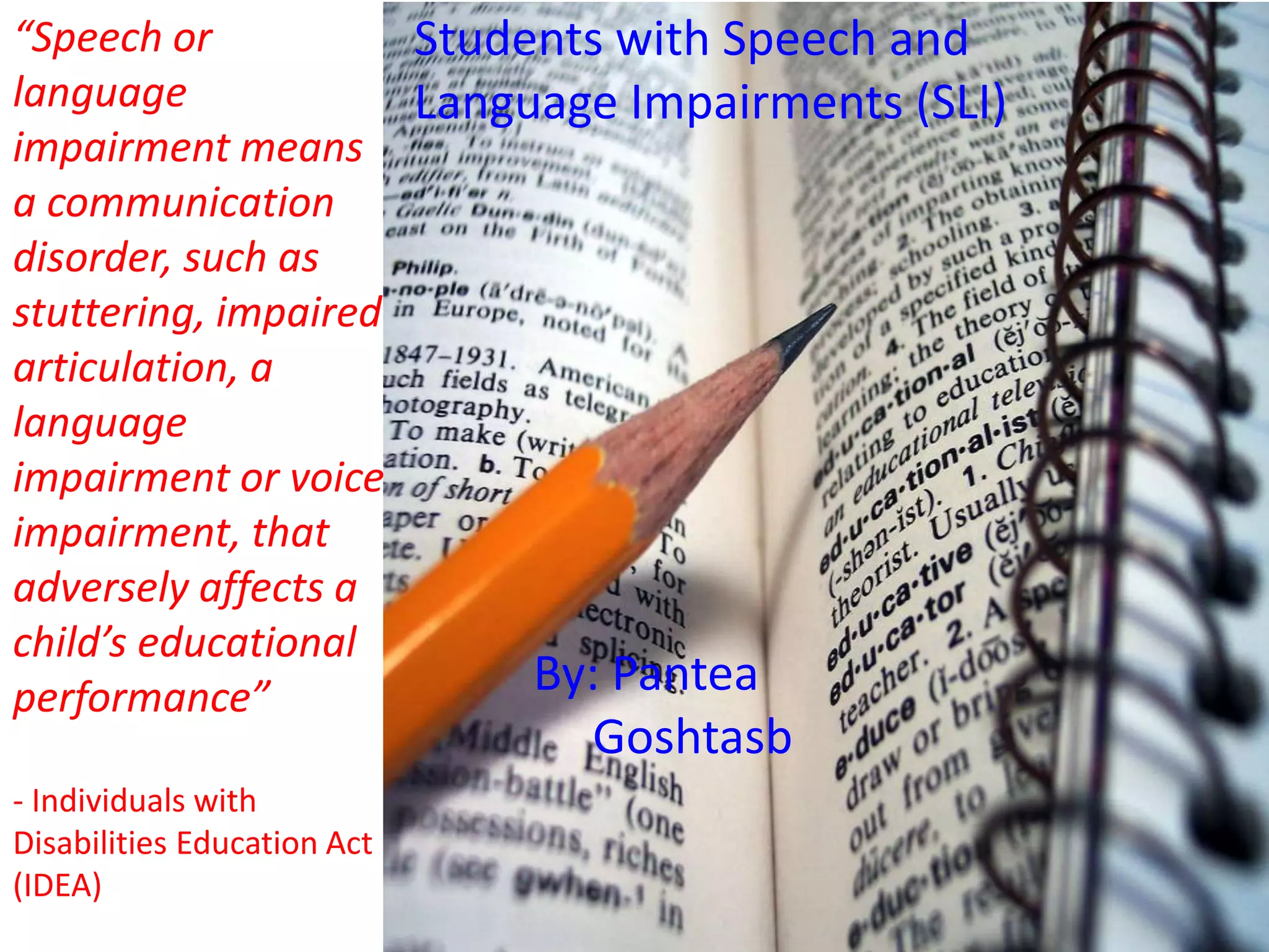 Speech and Language Impairments (SLI) | PPTX