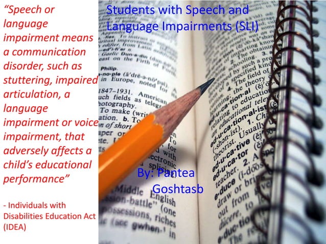 Speech and Language Impairments (SLI) | PPTX