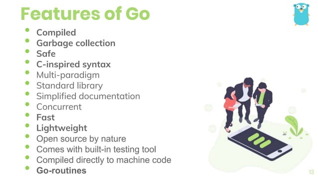 Golang (Go Programming Language) | PPTX | Programming Languages | Computing Golang (Go Programming Language) | PPTX | Programming Languages | Computing