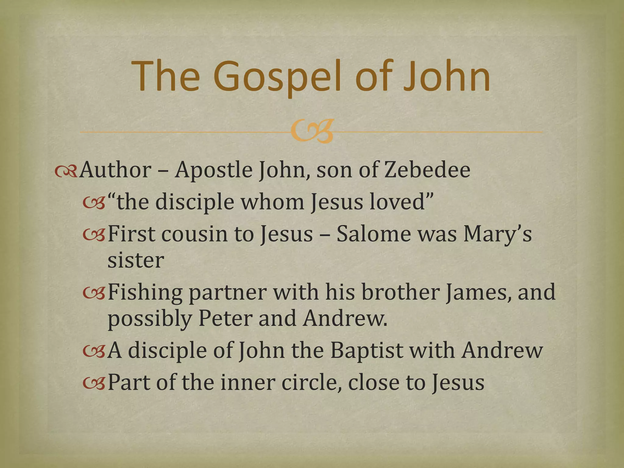Gospel of John Introduction | PPTX
