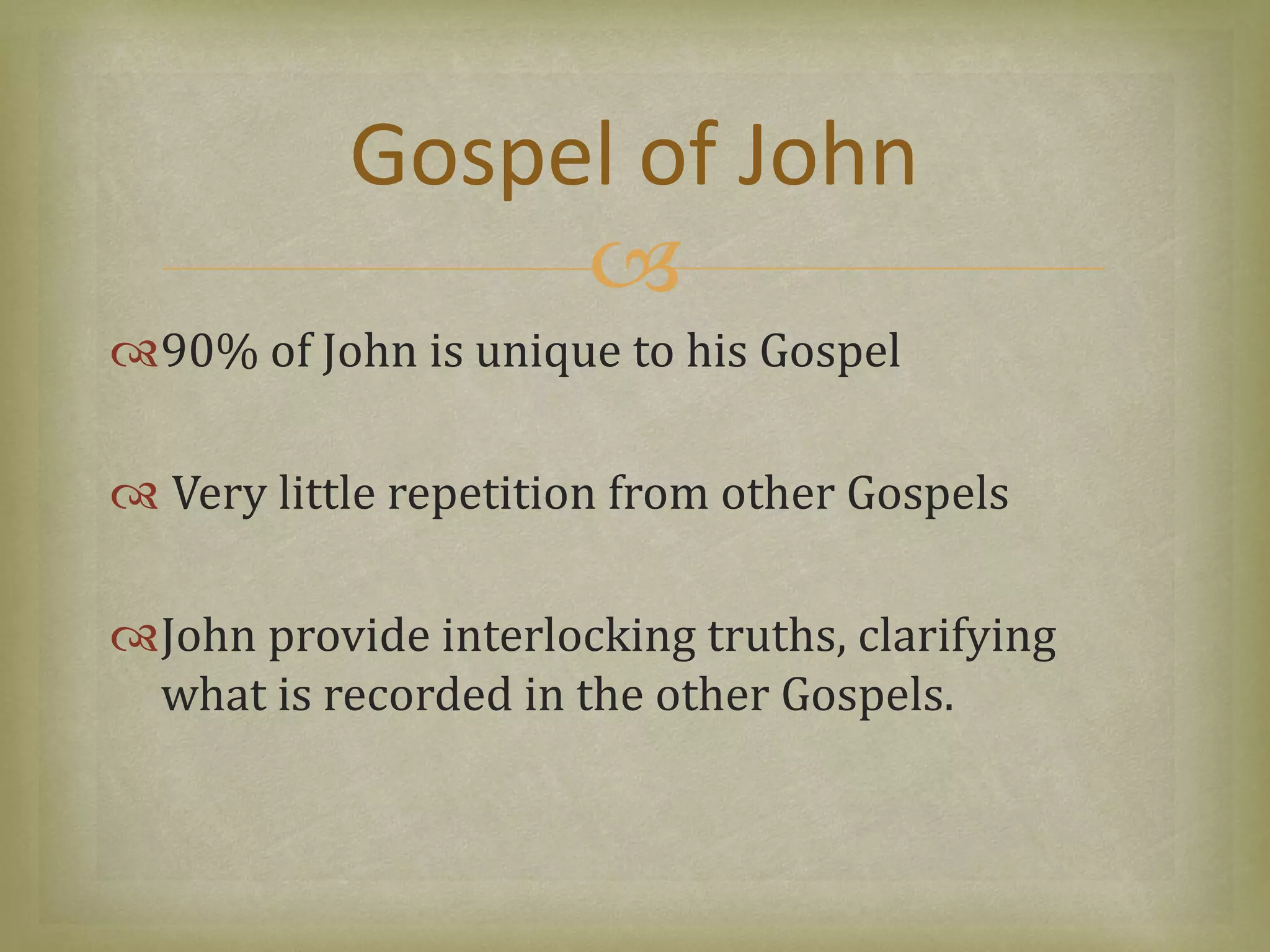 Gospel of John Introduction | PPTX | Christianity | Religion & Spirituality