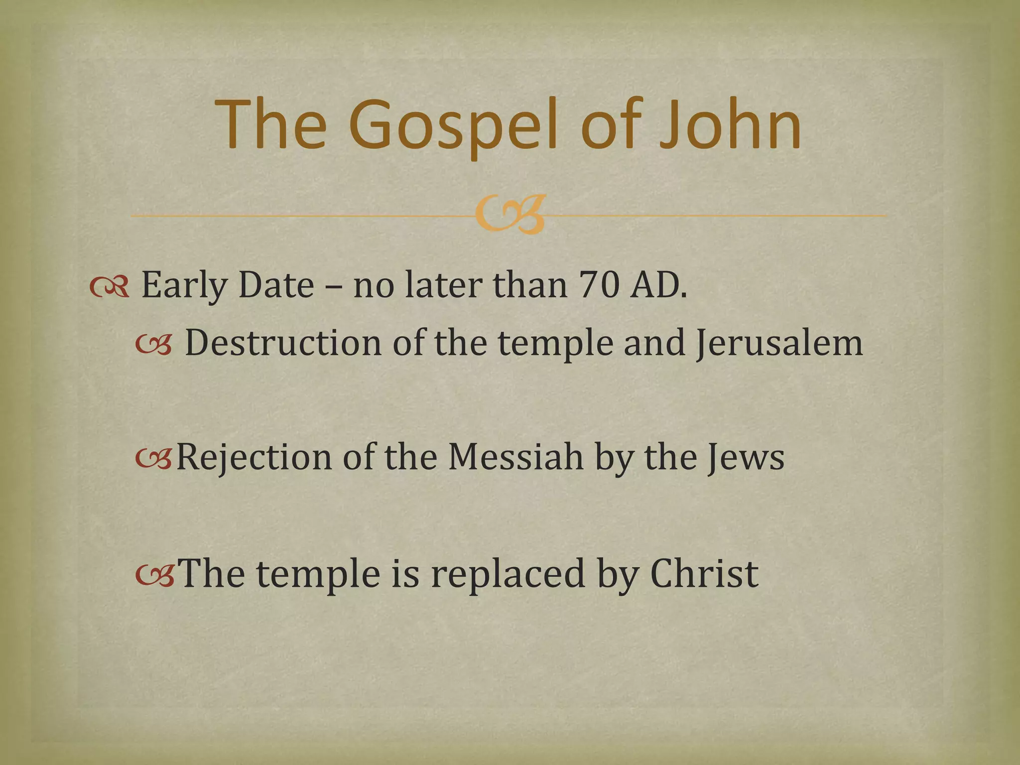 Gospel of John Introduction | PPTX