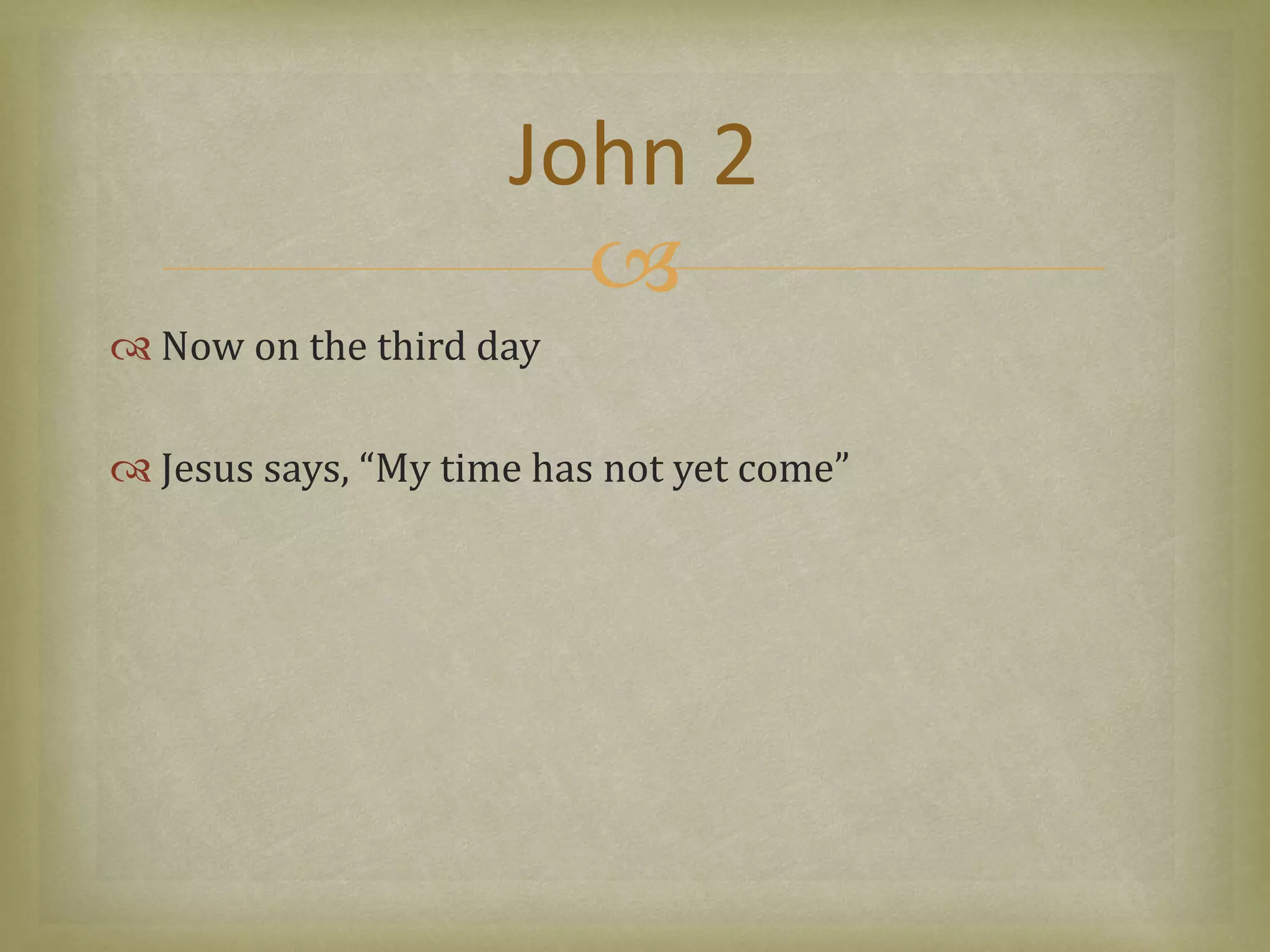 Gospel of John Chapter 2 | PPTX