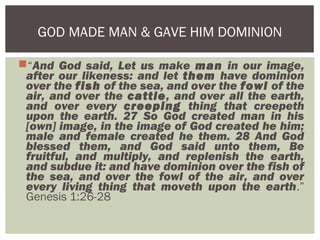 Gospel order 13-20 - the extent of man's responsibility | PPT