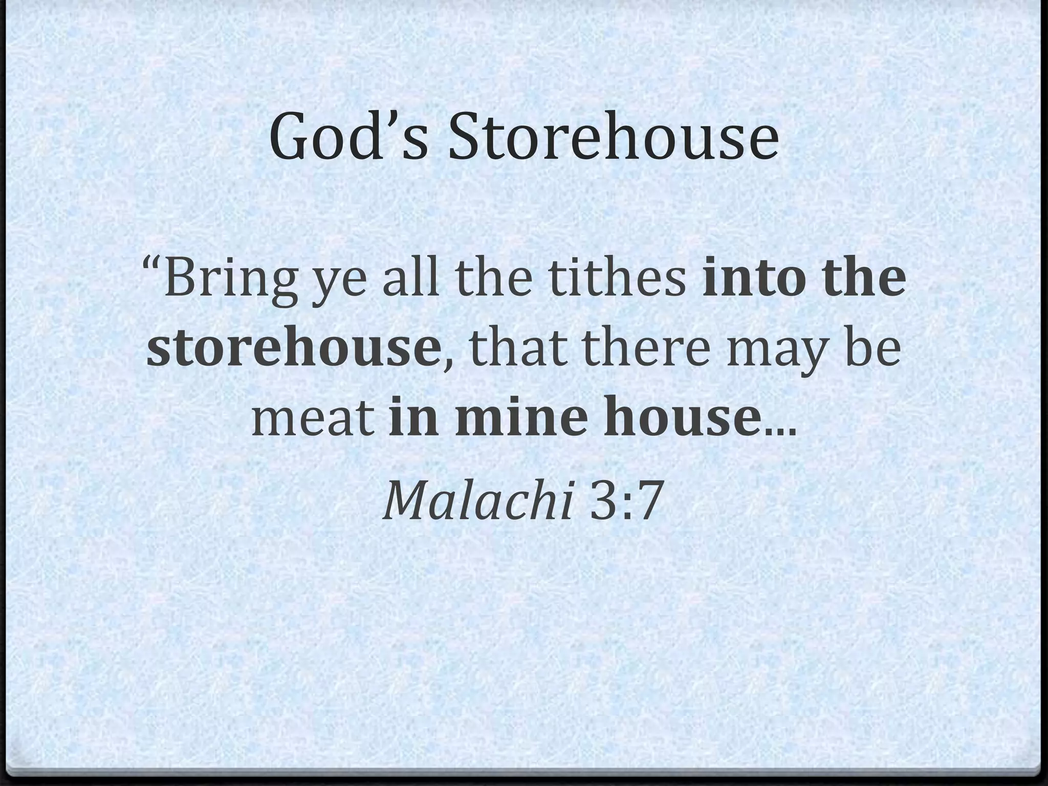 Gospel order 17-20 - tithes and offerings god's storehouse | PPTX
