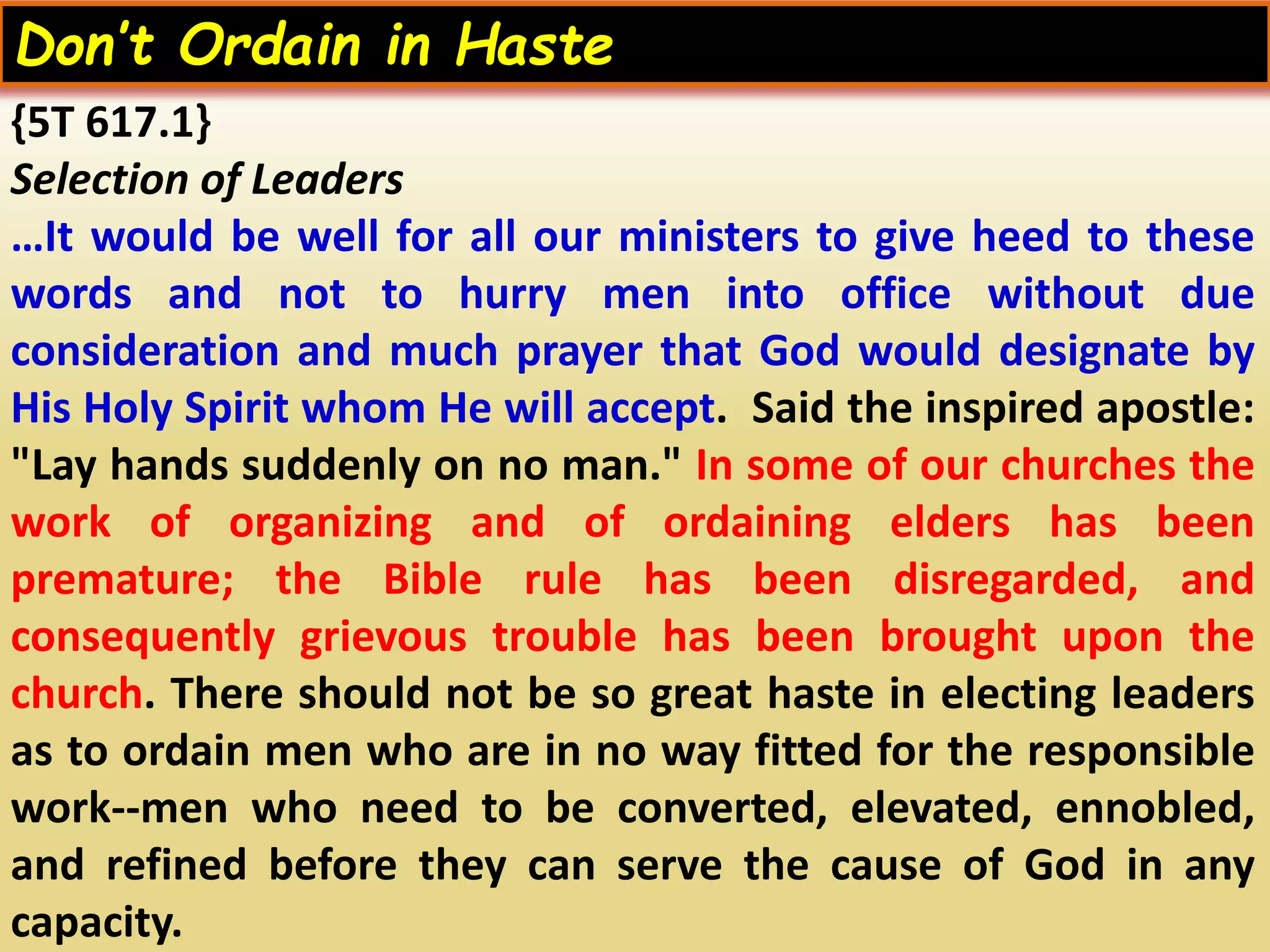 Gospel order 4-20 - qualifications and roles of elders | PPTX