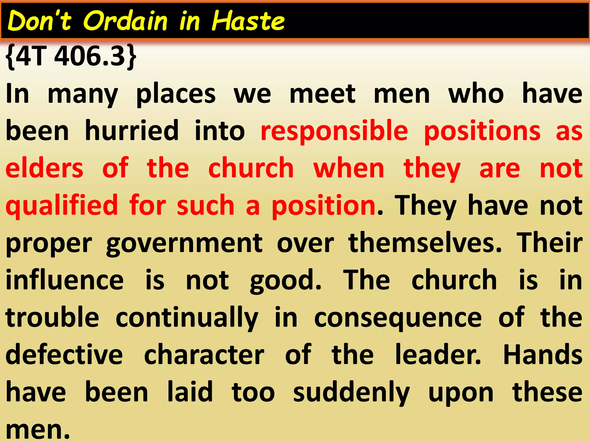 Gospel order 4-20 - qualifications and roles of elders | PPTX