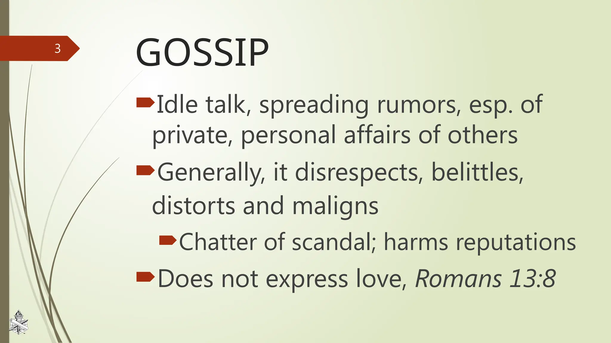 Gossip A Prideful Sin that will bring you to everlasting punishment. | PPT