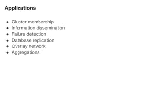 Grokking Techtalk #39: Gossip protocol and applications | PDF