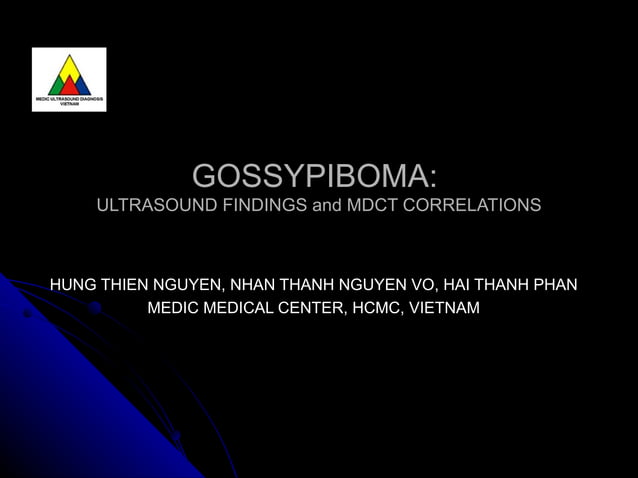 Gossypiboma: Ultrasound Findings and MDCT Correlations | PPT