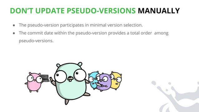 Understanding Pseudo-Versions Moving to Go 1.13 What is in Go 1.14+ for Modules | PPT