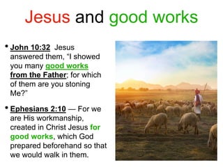 Got Good Works ? | PPTX