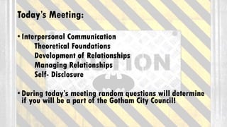 Gotham City Council of Communication | PPT