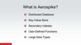 Developing High Performance Application with Aerospike & Go | PPT