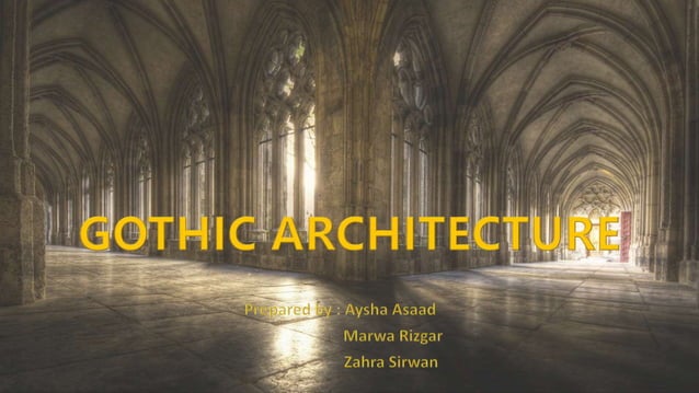 gothic architecture | PPTX