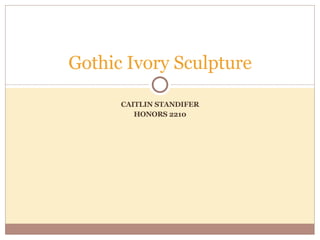Gothic Ivory Sculpture_files | PPT | Antiquing and Antiques | Hobbies ...