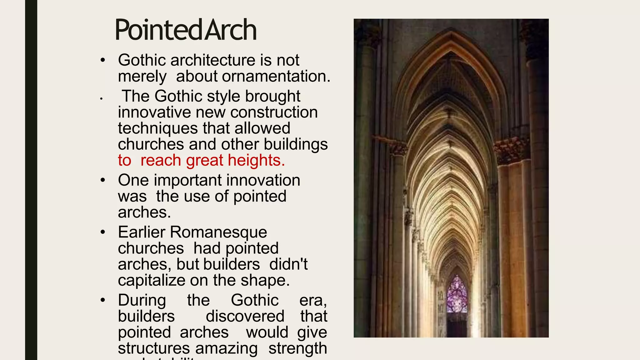Characteristics of Gothic Architecture | PPTX