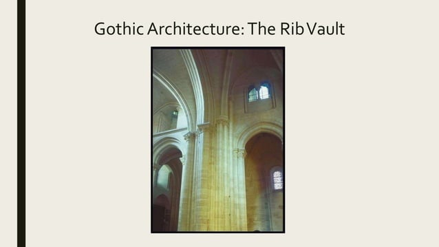 Characteristics of Gothic Architecture | PPTX