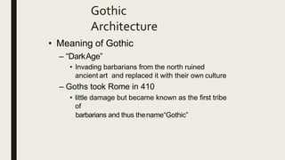 Characteristics of Gothic Architecture | PPTX