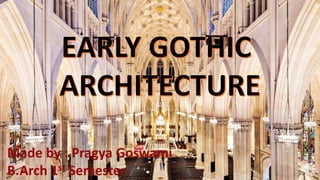 Gothic architecture | PPTX
