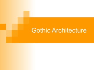 Gothic architecture | PPT
